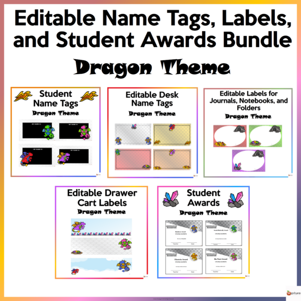 Editable Name Tags, Labels, and Student Awards Dragon Theme Bundle ...