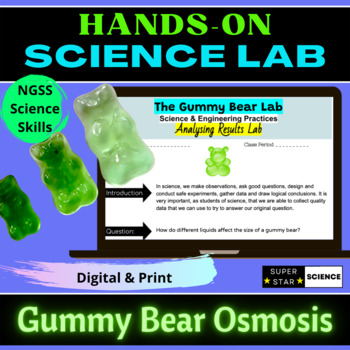 Middle School STEM Gummy Bear Osmosis Experiment Hands-On Lab SEPs NGSS ...