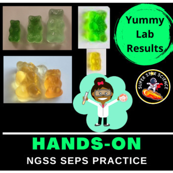 Middle School STEM Gummy Bear Osmosis Experiment Hands-On Lab SEPs NGSS ...