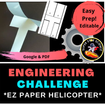 Middle School STEM Activity Engineering Challenge EZ Paper Helicopter ...