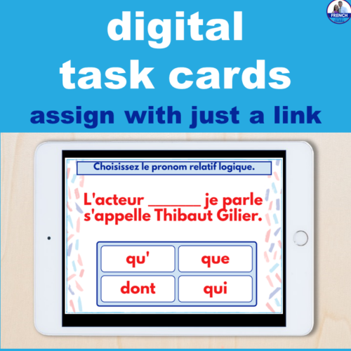 French Relative Pronouns qui que dont Boom™ Cards pronoms relatifs ...