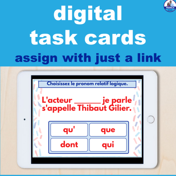French Relative Pronouns qui que dont Boom™ Cards pronoms relatifs ...