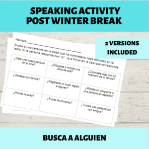 Busca a alguien - Spanish POST WINTER BREAK interpersonal speaking ...