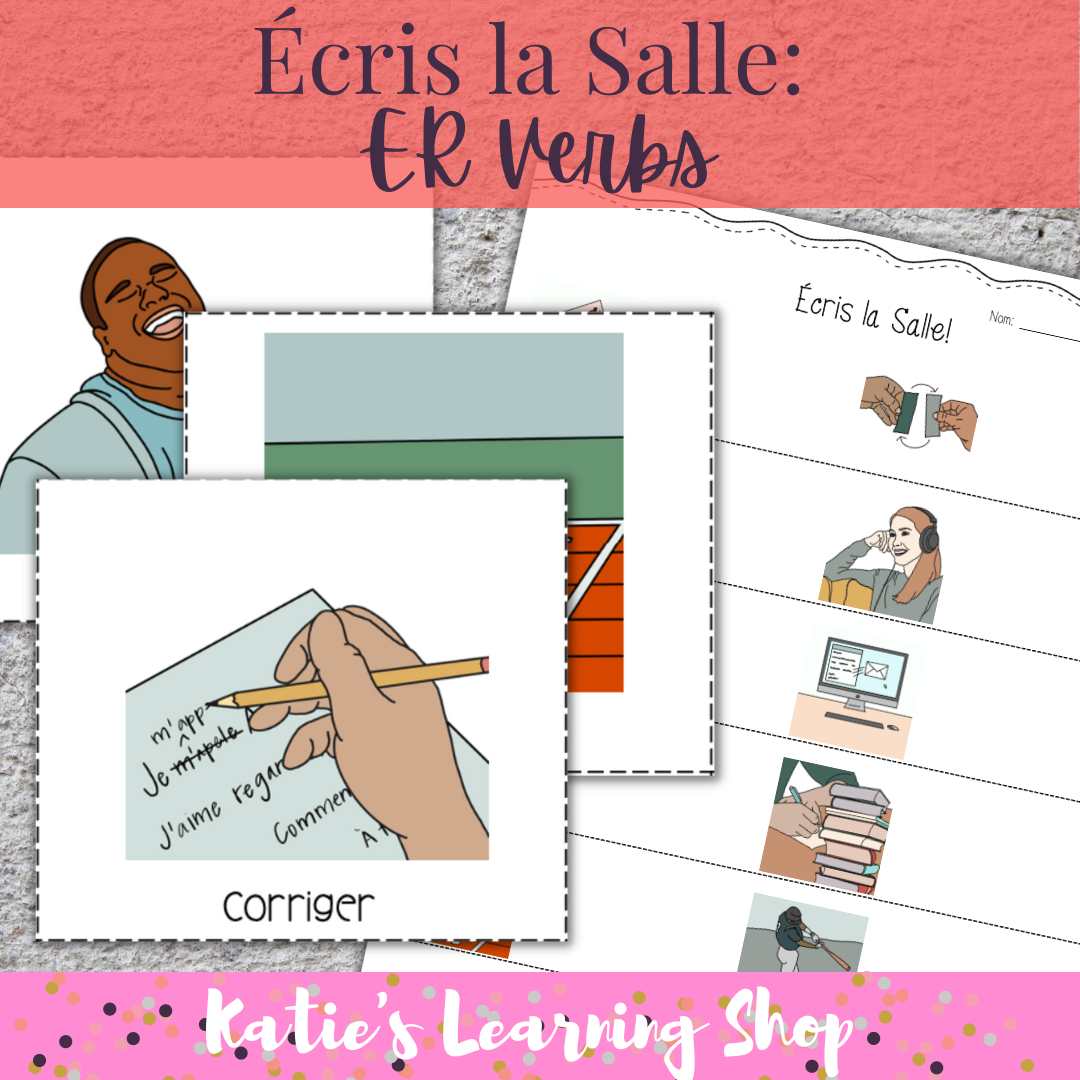 Écris la Salle: ER Verbs | Made By Teachers