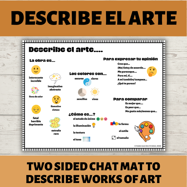 Describe el arte | Spanish Art Unit Chat Mat I Interpersonal | Speaking ...