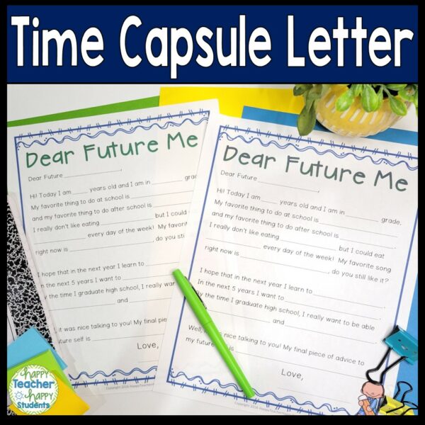 Time Capsule Letter: Letter to Future Self: Beginning or End of Year ...
