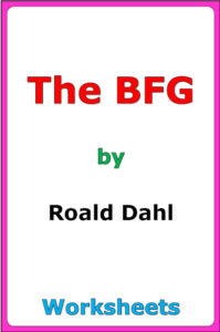 Roald Dahl "The BFG" worksheets | Made By Teachers