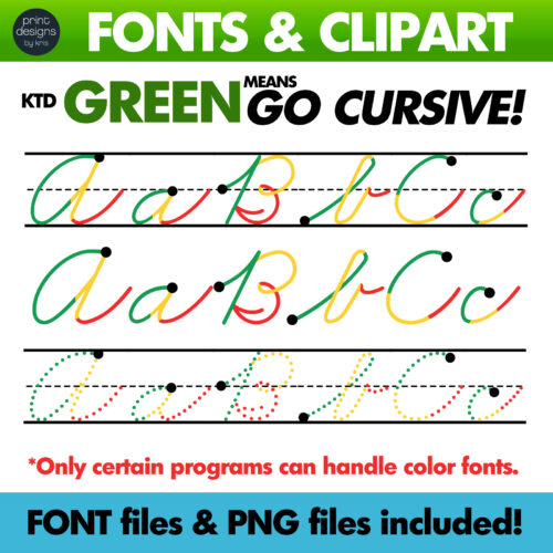 Color Tracing CURSIVE Font - Letter Formation - KTD Green Means Go Font ...
