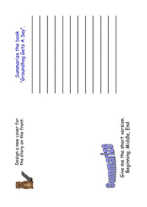 Groundhog Gets A Say Main Retell Sequence SummarizeIdea | Made By Teachers