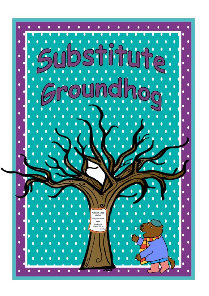 Groundhog Gets A Say Main Retell Sequence SummarizeIdea | Made By Teachers