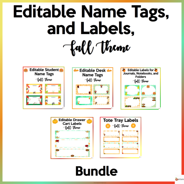 Editable Name Tags and Labels Fall Theme Bundle | Made By Teachers