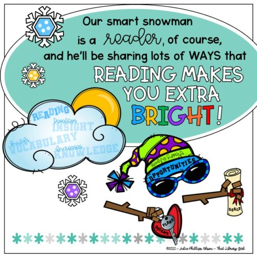 Bulletin Board with Snowman Looking Up | Reading Makes You Extra Bright ...