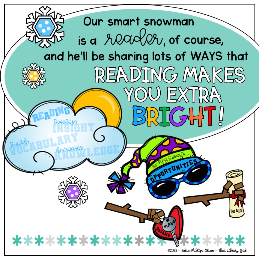 Bulletin Board with Snowman Looking Up | Reading Makes You Extra Bright ...