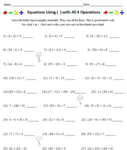 Equations Using ( ) All Operations (Grades 5 - 7) | Made By Teachers
