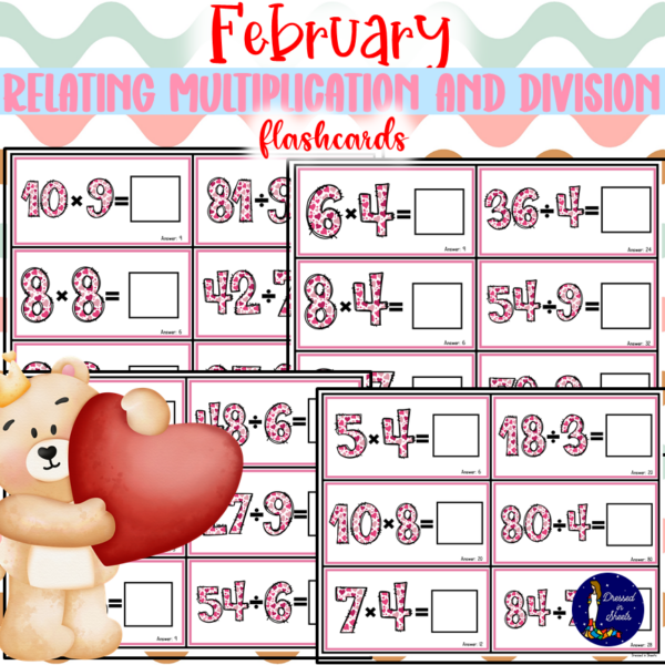 February Relating Multiplication and Division Flashcards | Made By Teachers