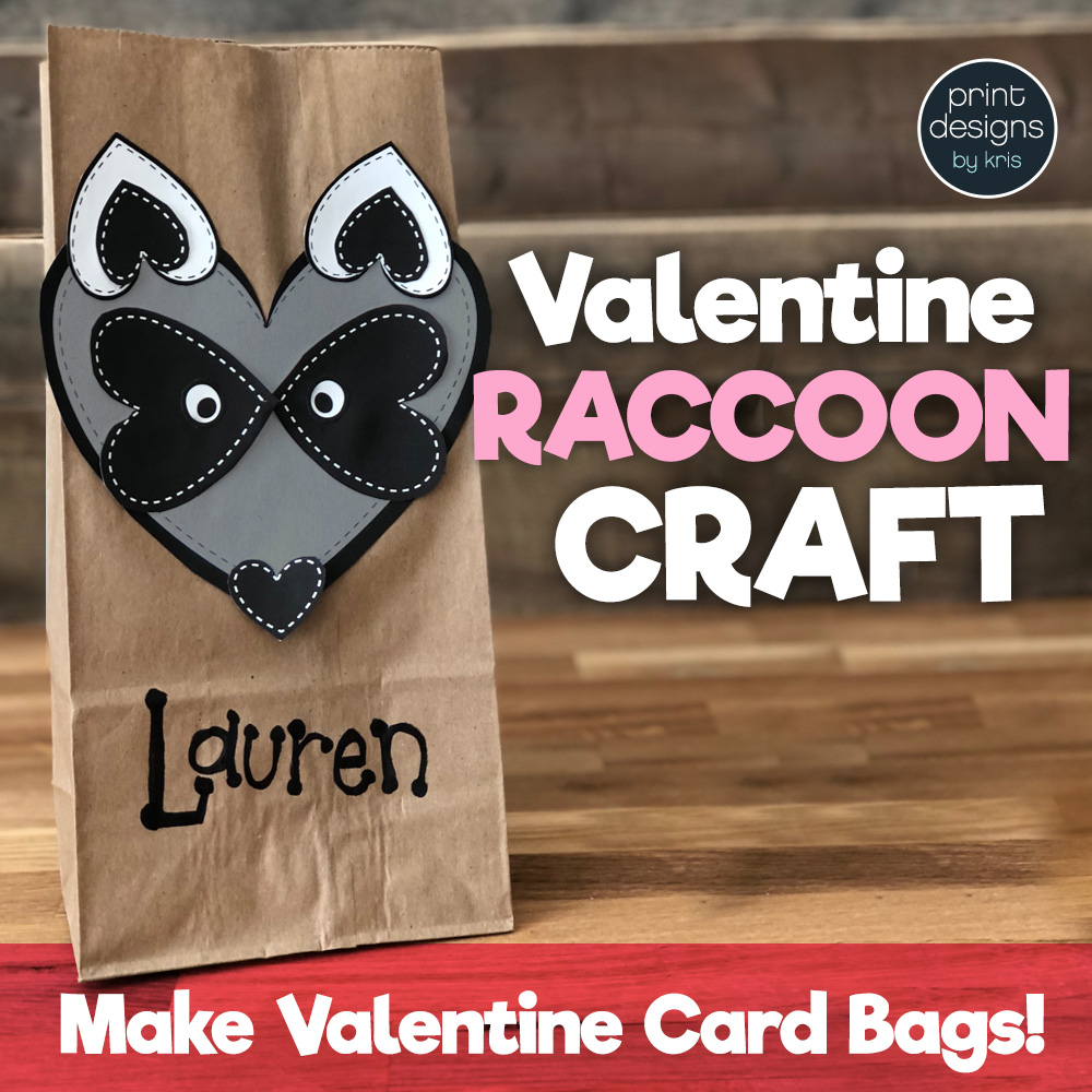 Valentine's Day Craft and Card Holder • RACCOON | Made By Teachers