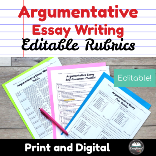 Argumentative Essay Writing Editable Rubrics - Print and Digital | Made ...