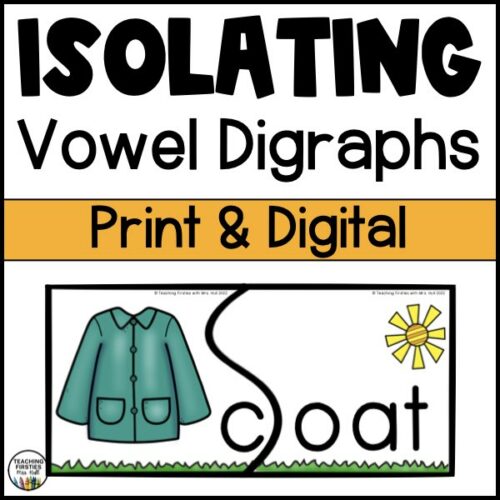 Phoneme Isolation Activities For Vowel Digraphs | Made By Teachers