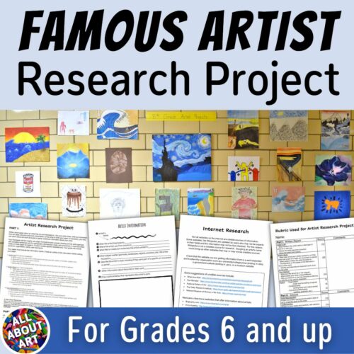 Famous Artist Research Project - Research Paper and Artwork Assignment ...