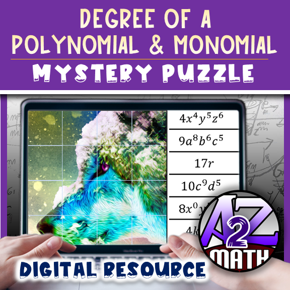Degree of a Polynomial and Monomial Activity Digital Pixel Art Mystery ...