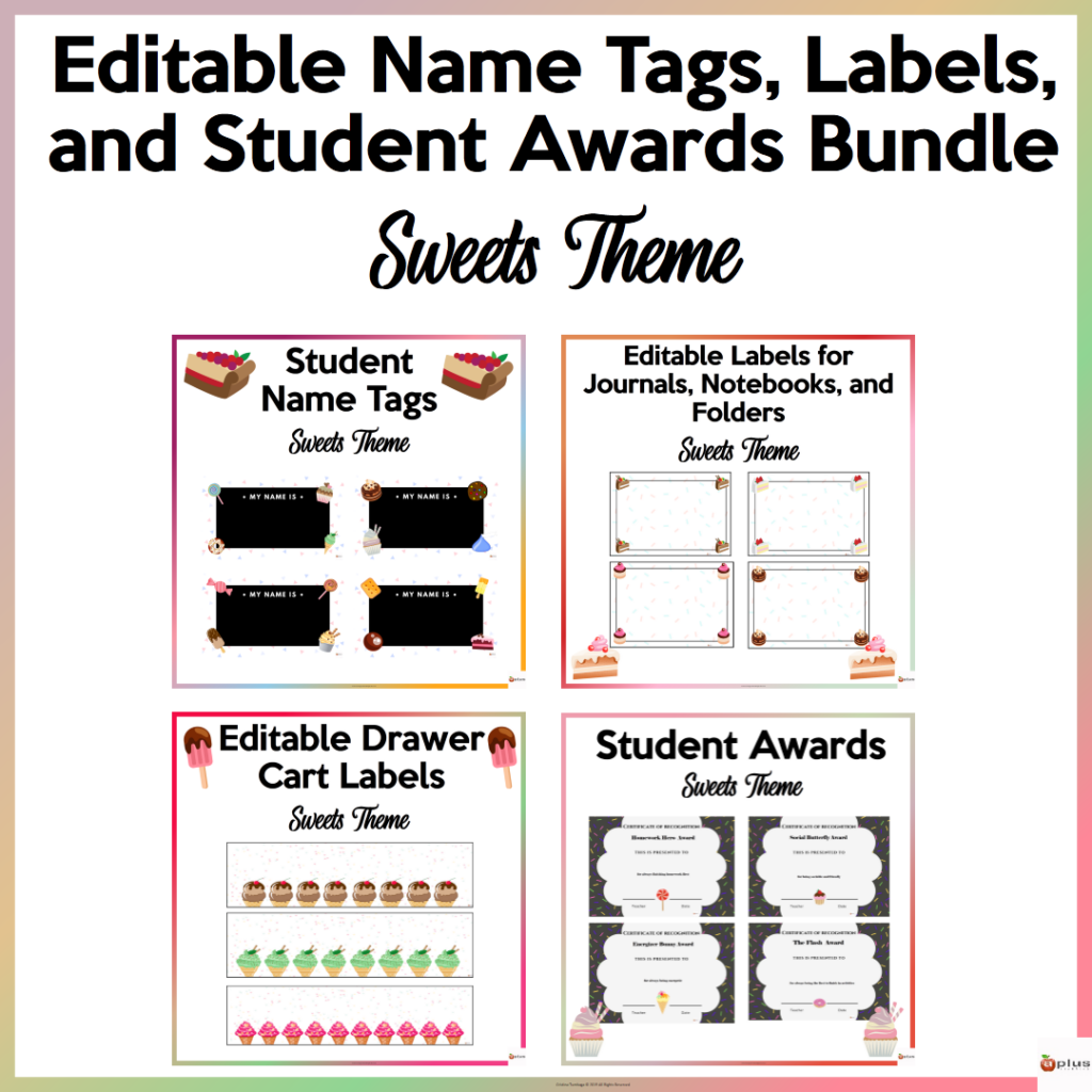 Editable Name Tags, Labels, and Student Awards Sweets Theme Bundle ...