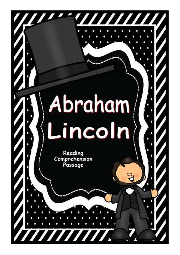 Abraham Lincoln Reading Comprehension Passage | Made By Teachers