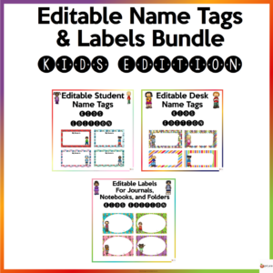 Editable Name Tags and Labels Kids Theme Bundle | Made By Teachers
