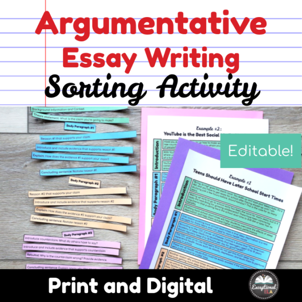 Argumentative Essay Writing Sorting Activity - Print and Digital ...