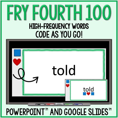 Fry Fourth Hundred Heart Word-Code As You Go - PowerPoint™ & Google ...
