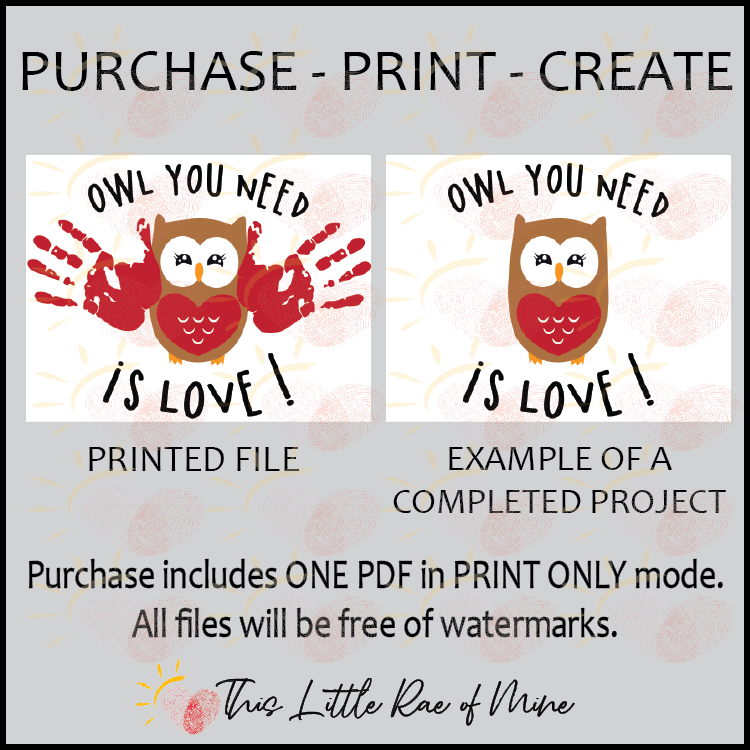 Owl you need is love - owl - Valentine's Day - printable - Handprint ...
