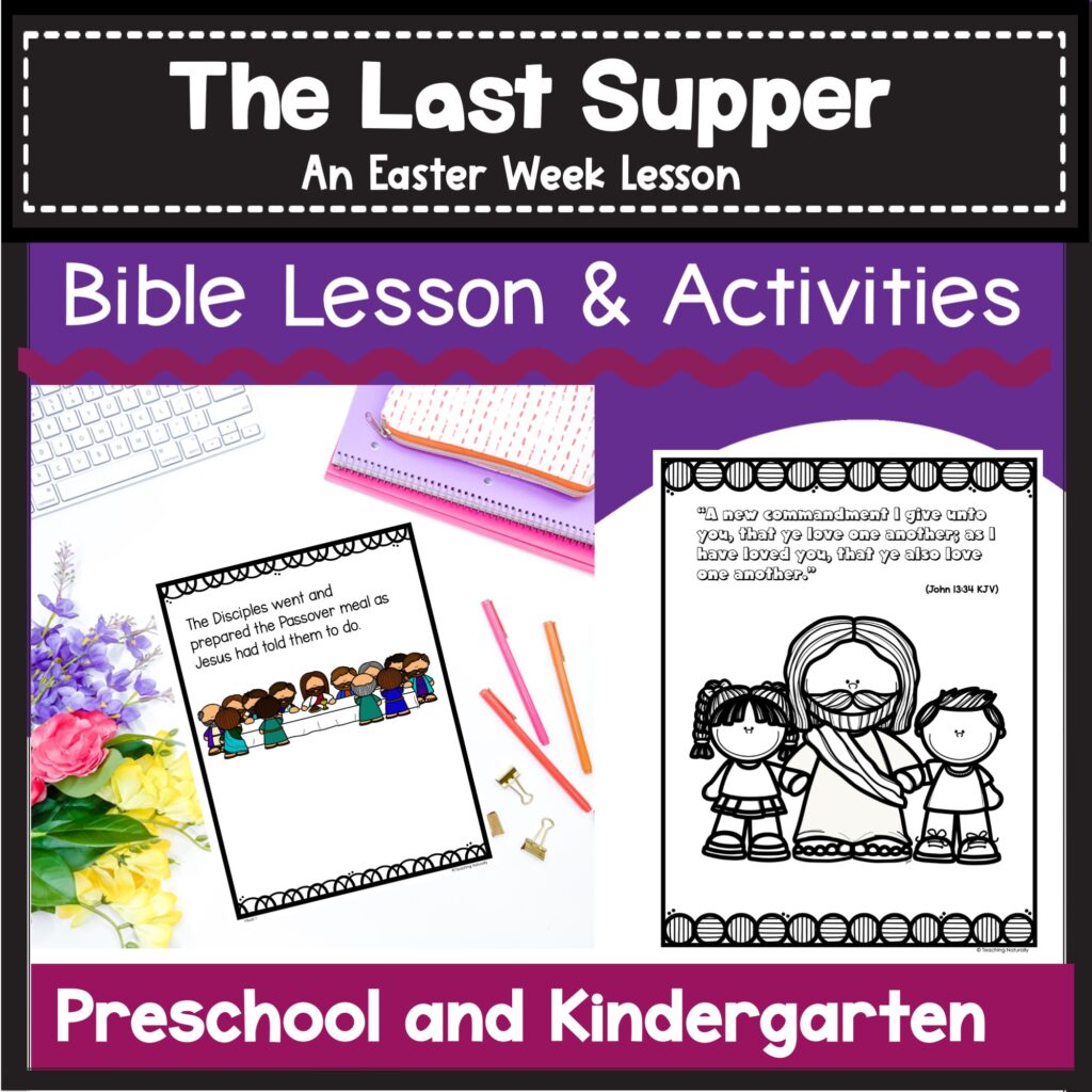 The Last Supper Bible Lesson for Preschool and Kindergarten | Made By ...