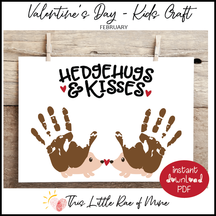 Hedgehugs & Kisses - Hedgehog - Valentine's Day - printable - Handprint ...