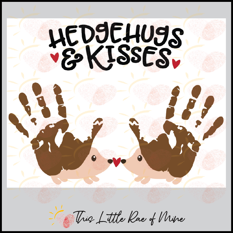 Hedgehugs & Kisses - Hedgehog - Valentine's Day - printable - Handprint ...