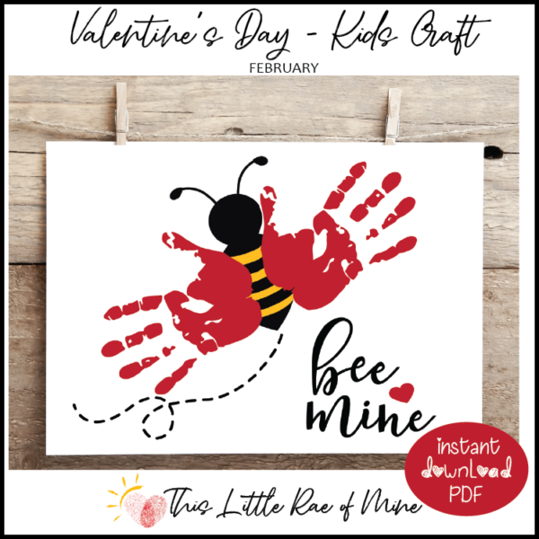 Bee Mine - Bumble Bee - Valentine's Day - printable - Handprint art ...