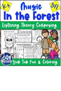 Forest Friends MUSIC Activities Coloring Composing Theory SEL | Made By ...