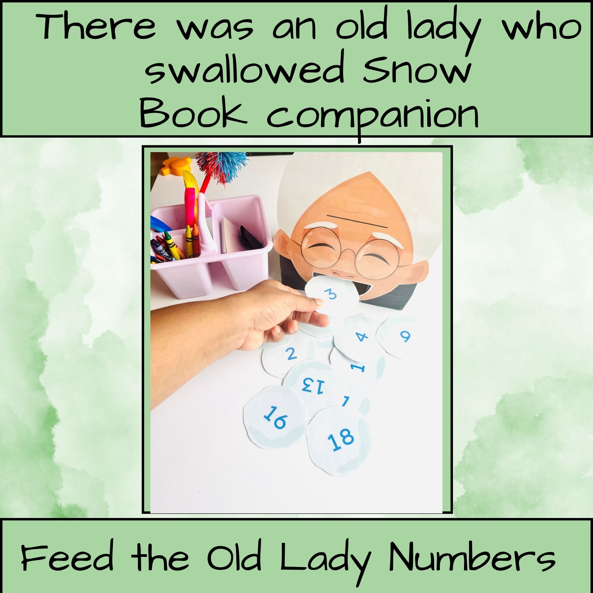 There was an old lady who swallowed snow| Feed the old lady numbers 1 ...