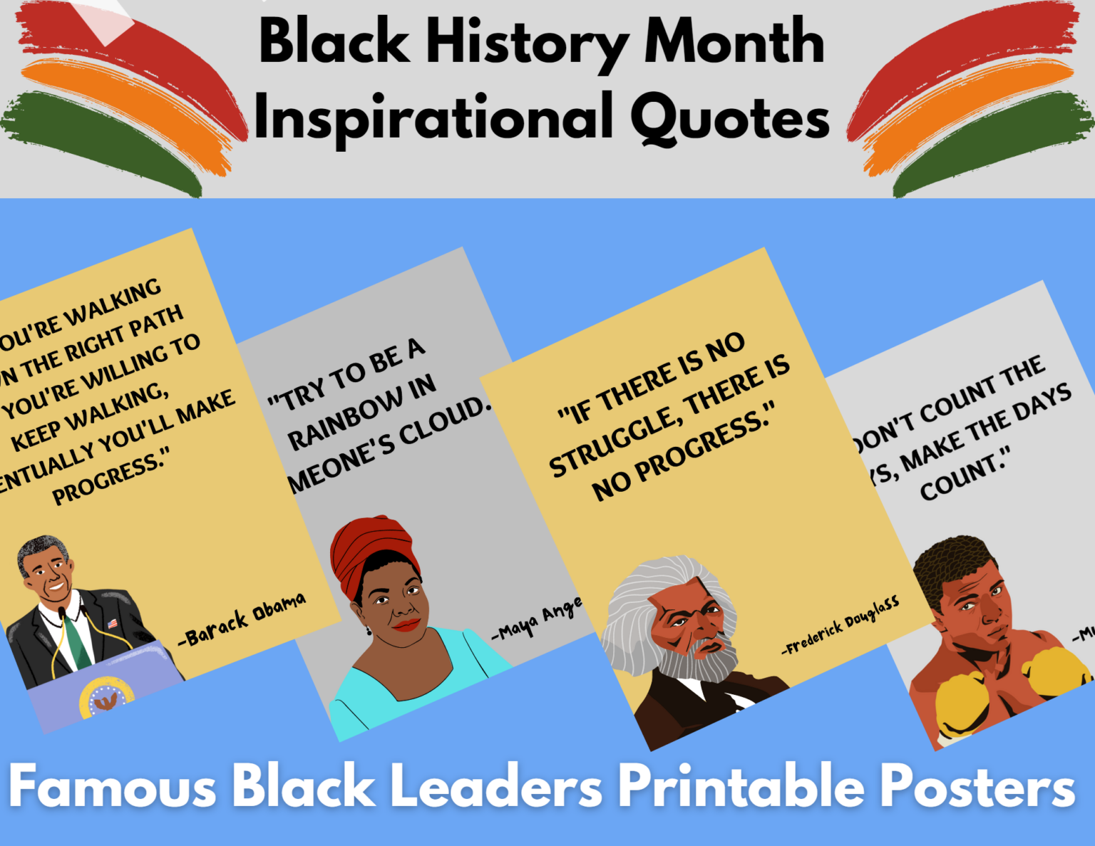 Black History Month Inspirational Quotes| Famous Black Leaders ...