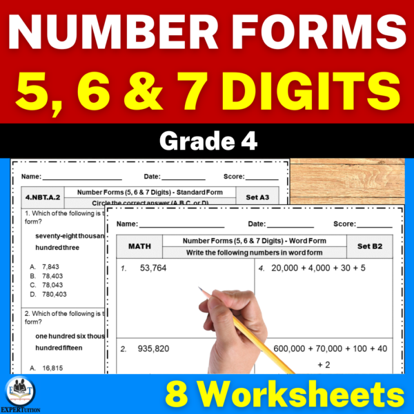 Standard, Expanded and Word Forms Worksheets - 5, 6 & 7 Digits | Made ...