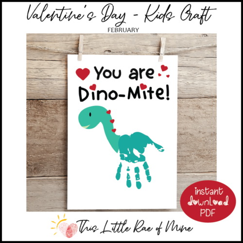 You are Dino-mite - dinosaur - Valentine's Day - printable - Handprint ...