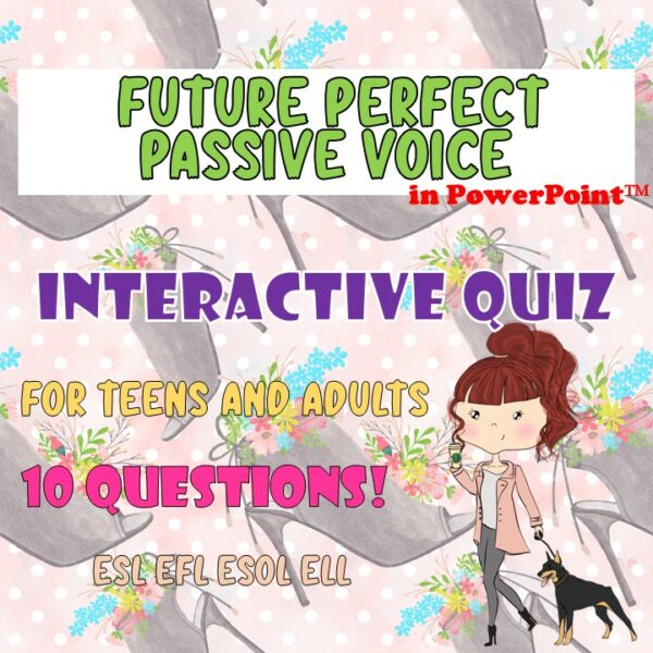FUTURE PERFECT PASSIVE VOICE ESL interactive grammar game quiz test ...