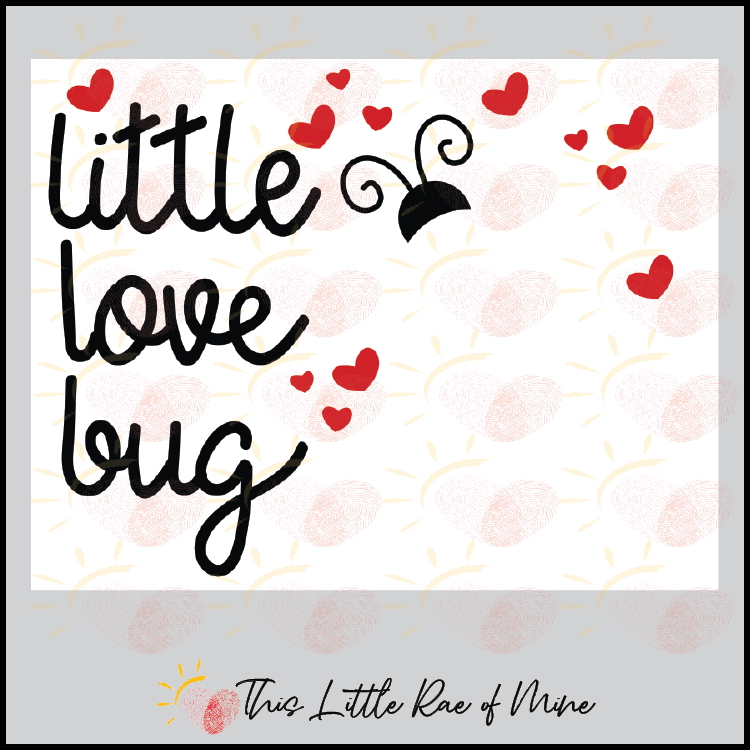 Little Love Bug - Lady Bug - Valentine's Day - printable - Handprint ...