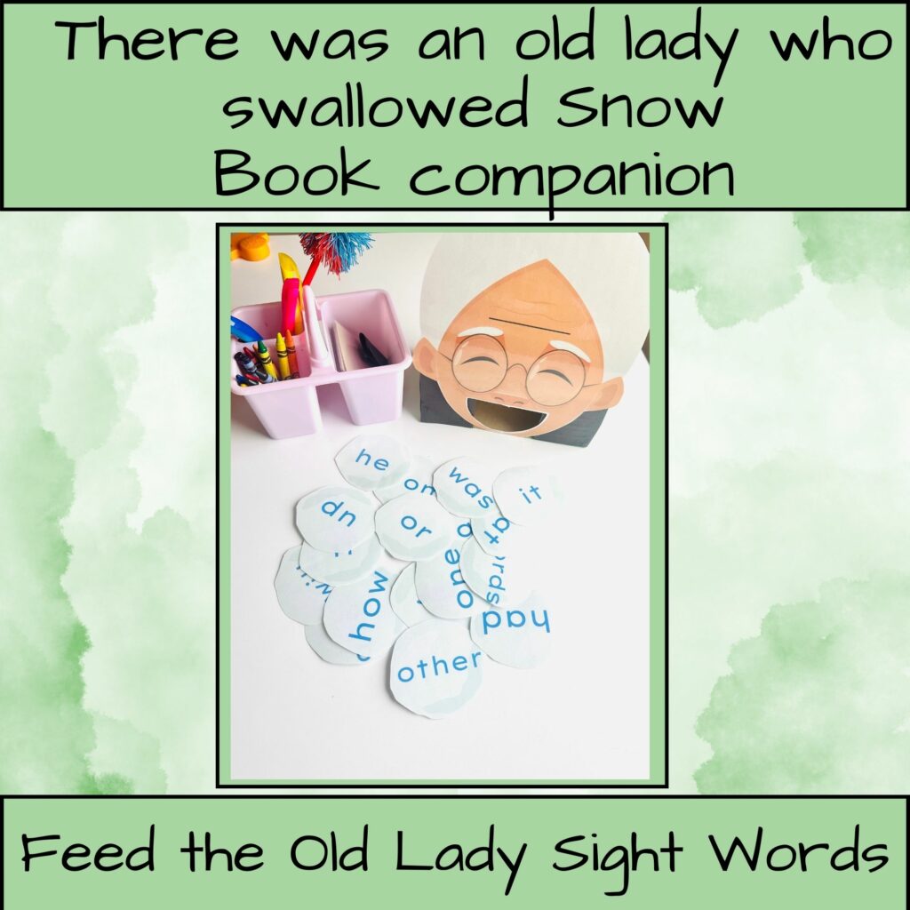 There was an old lady that swallowed snow|Feed the old lady 100 sight ...