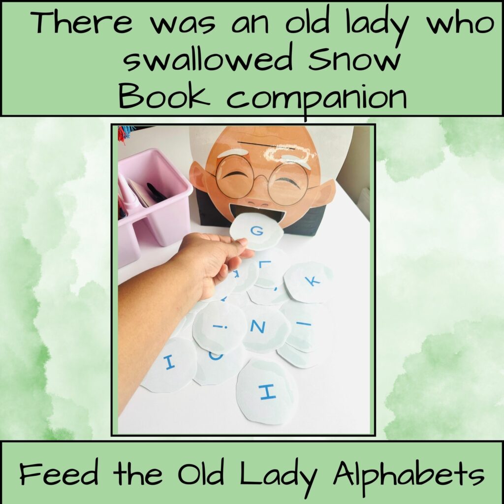 There was old lady who swallowed snow| Feed the old lady letters and ...