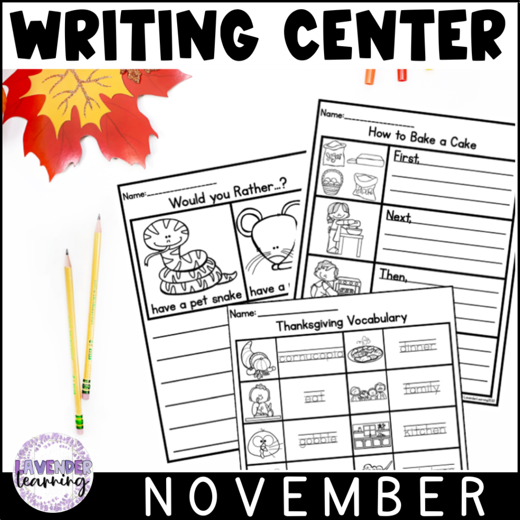 November Writing Center for Pre-K & Kindergarten - Thanksgiving Writing ...
