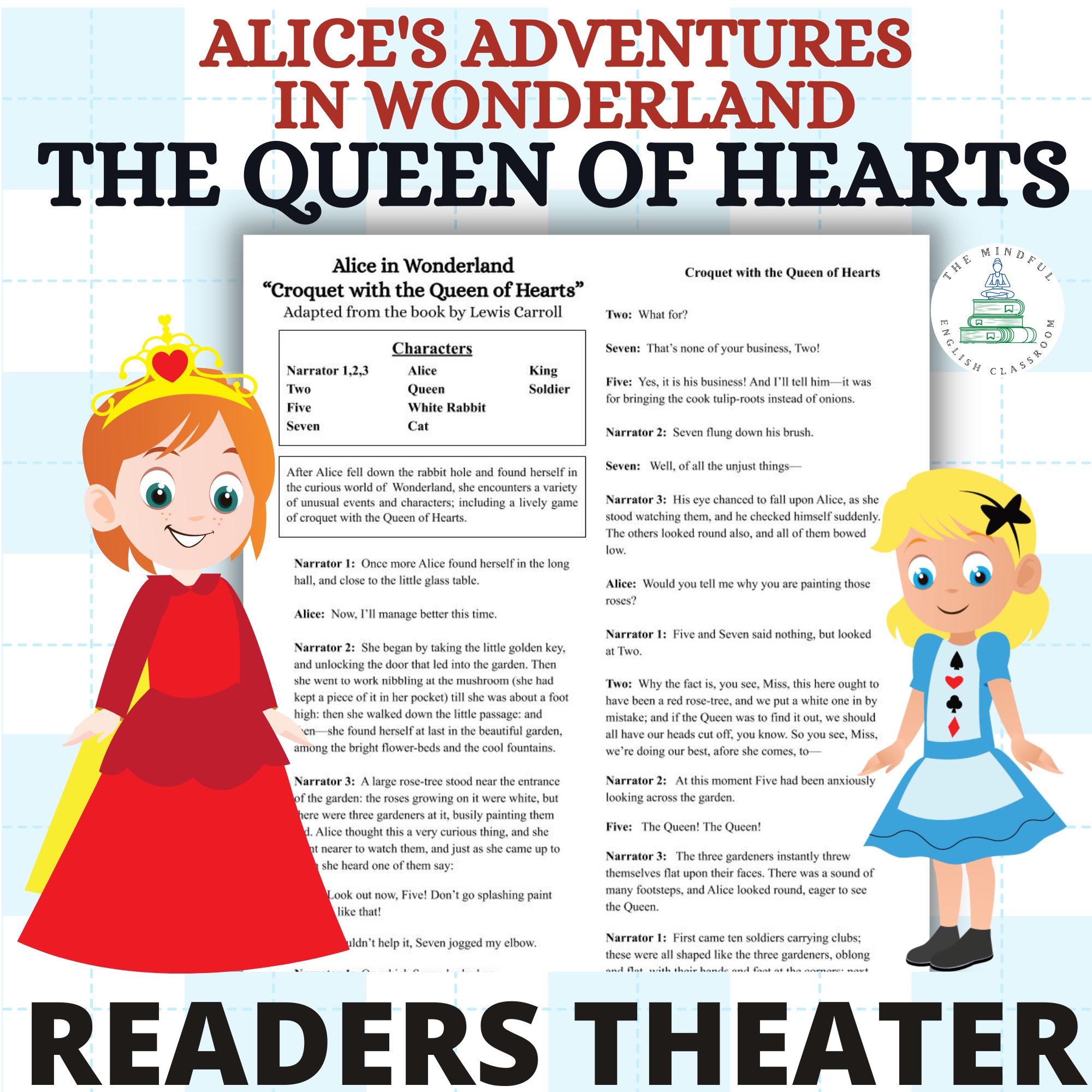 Readers Theater Script, Alice's Adventures in Wonderland, Queen of ...