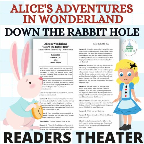 Readers Theater Script, Alice's Adventures in Wonderland, Down the ...