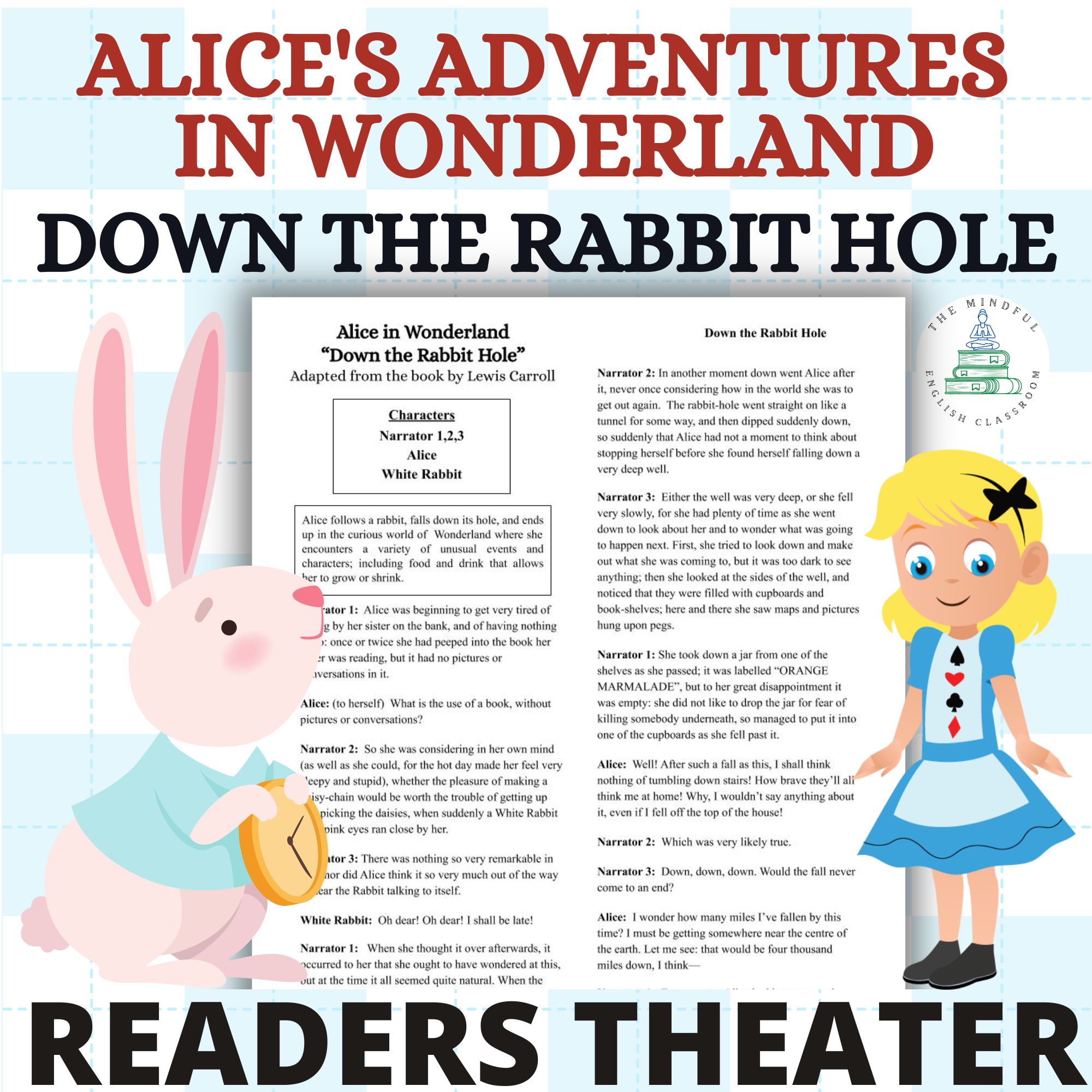 Readers Theater Script, Alice's Adventures in Wonderland, Down the ...