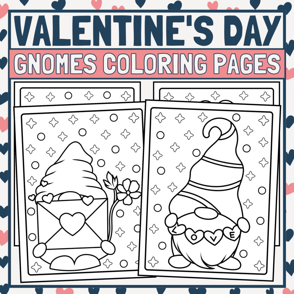 Valentine Gnomes Coloring Pages | Valentines Day Coloring Pages | Made ...