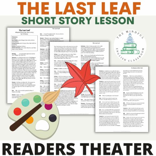 Readers Theater Script, The Last Leaf by O. Henry | Made By Teachers