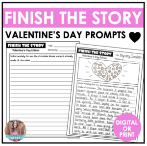 Valentine's Day Writing Activity Finish the Story Prompts | Made By ...